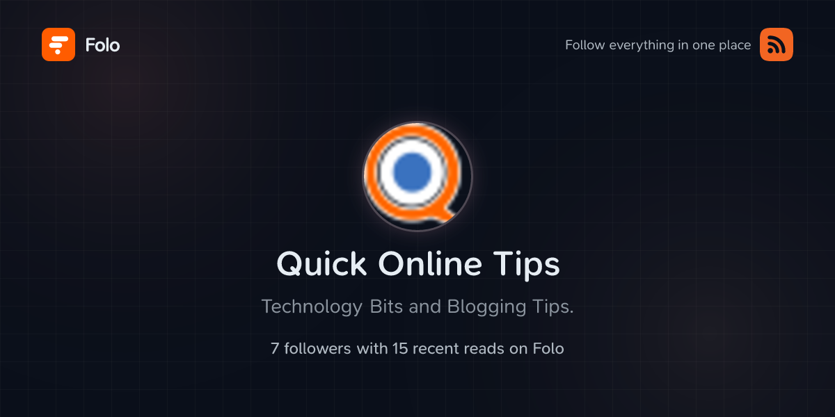 Quick Online Tips | Folo