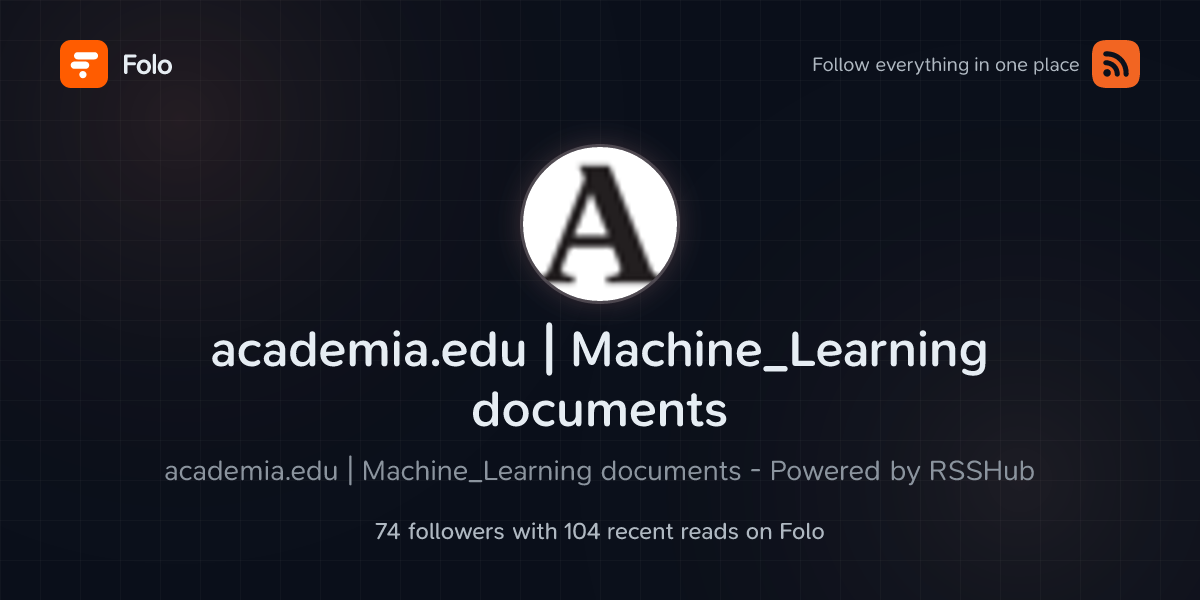 academia.edu | Machine_Learning documents | Folo