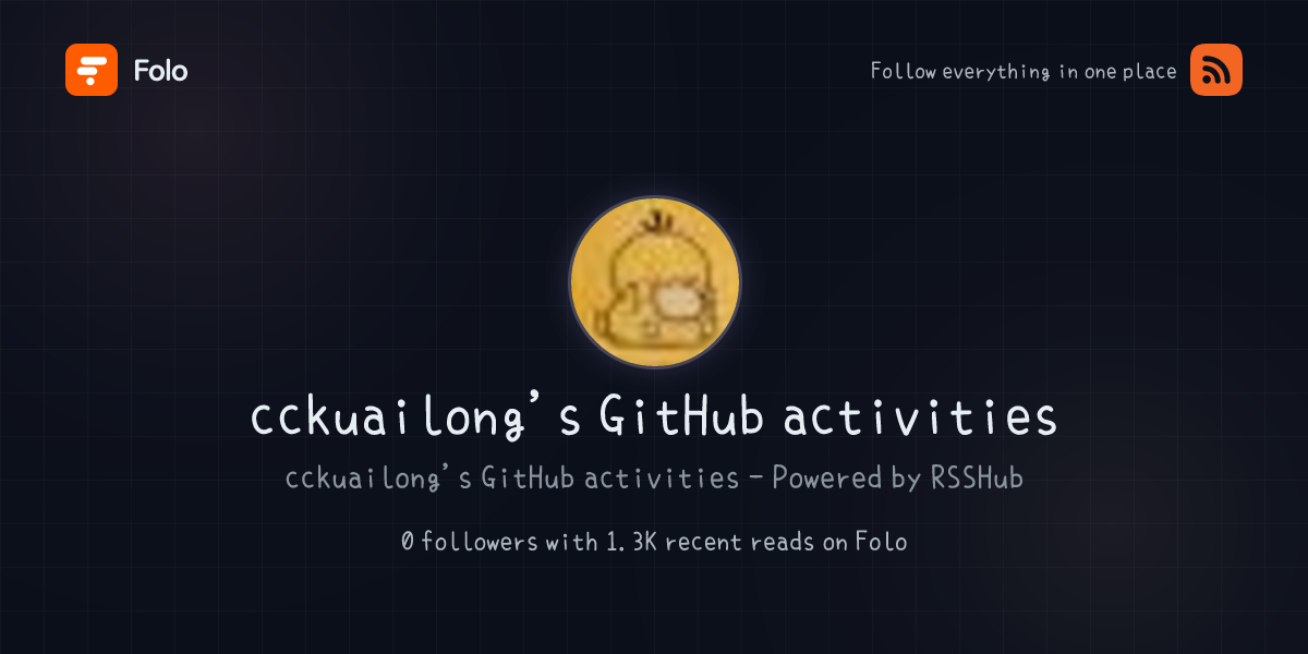 cckuailong's GitHub activities | Folo