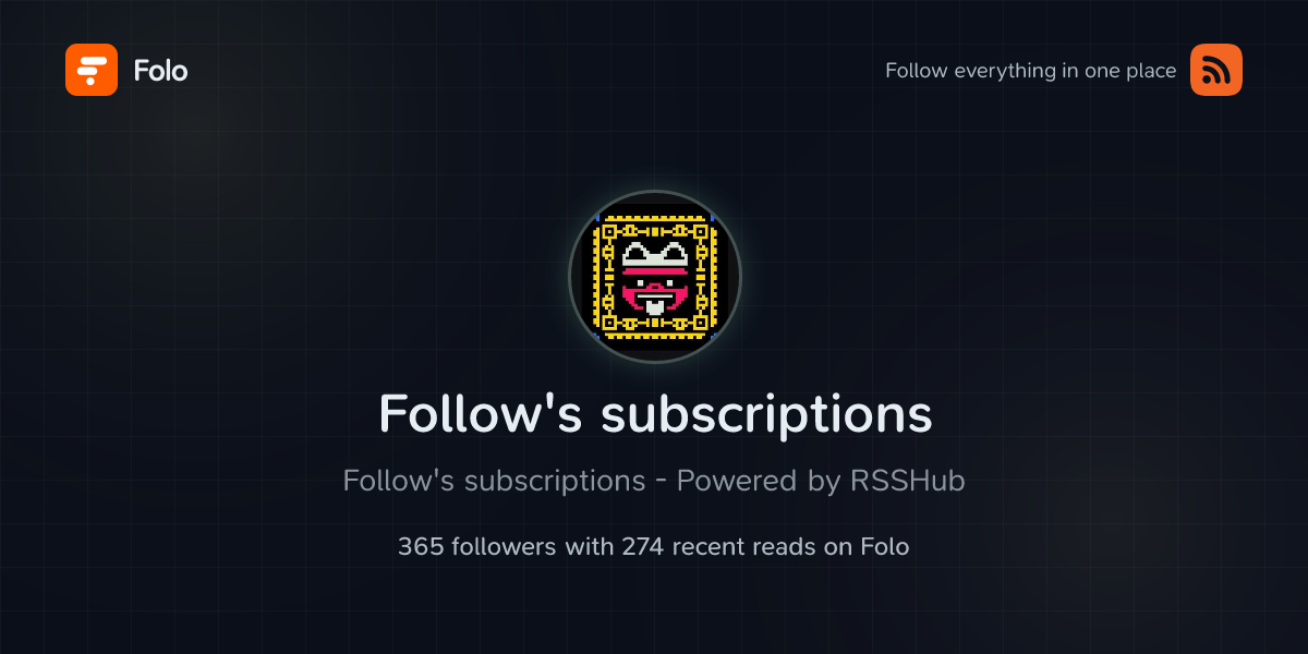 Follow's subscriptions | Folo