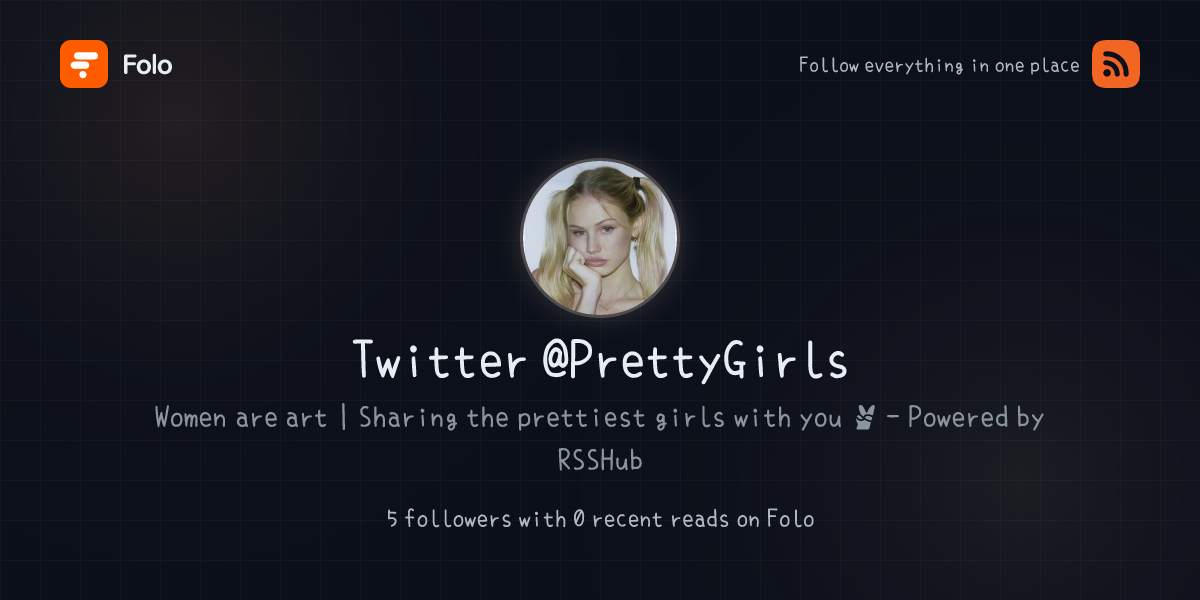 Twitter @PrettyGirls | Folo