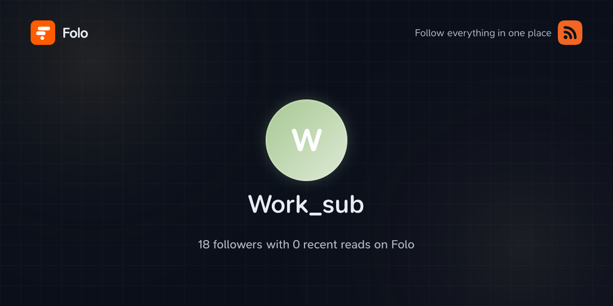 Work_sub | Folo