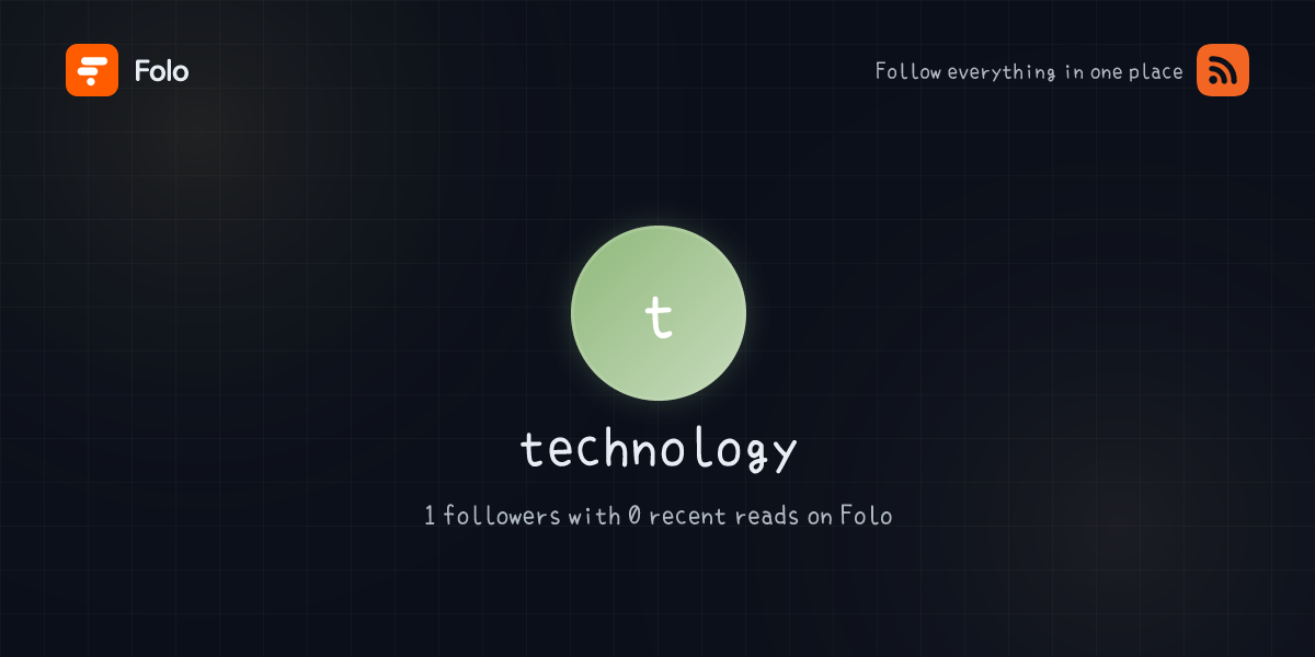 technology | Folo