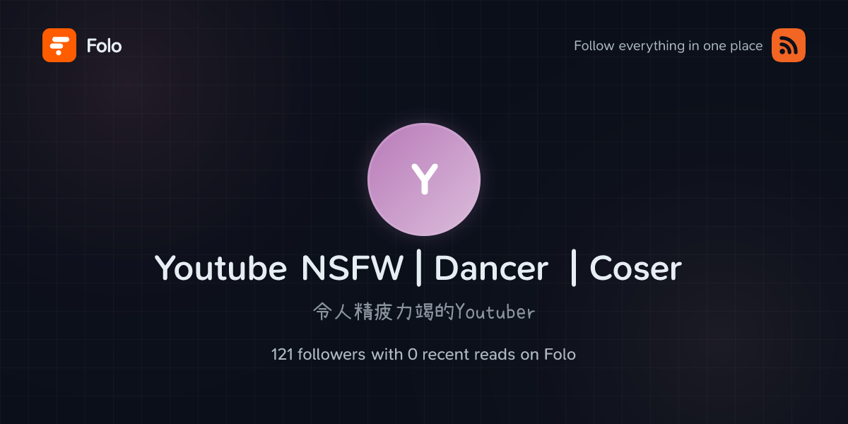 Youtube NSFW | Dancer 💃 | Coser 👿 | Folo
