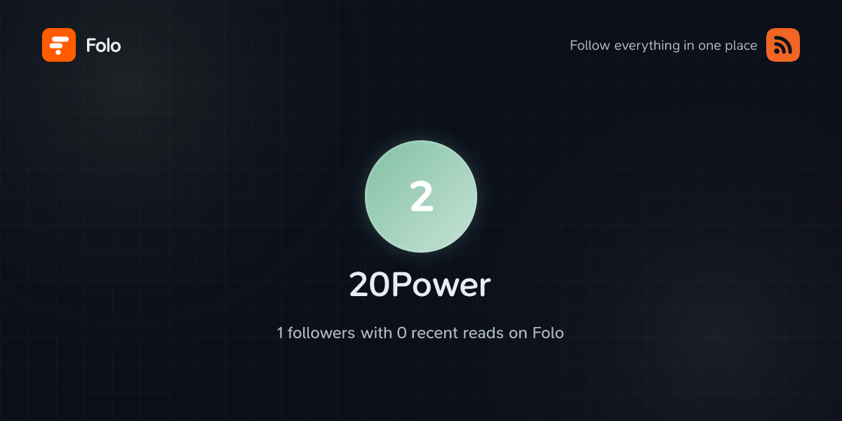 20Power | Folo