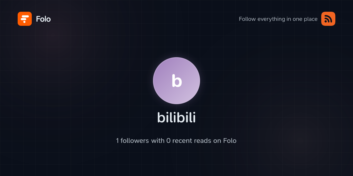 bilibili | Folo